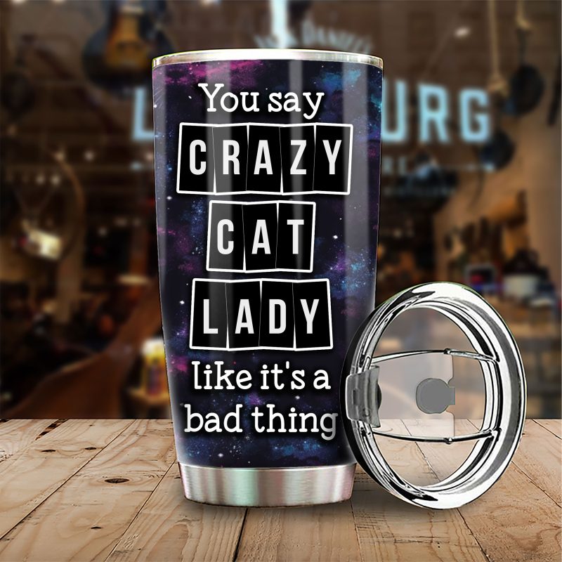 Crazy Cat Lady Custom Tumbler - Farm Food Family Merch