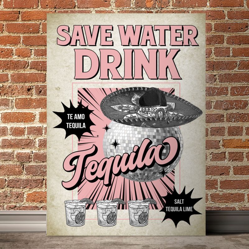 Drink Tequila Vintage Canvas Poster - Farm Food Family Merch